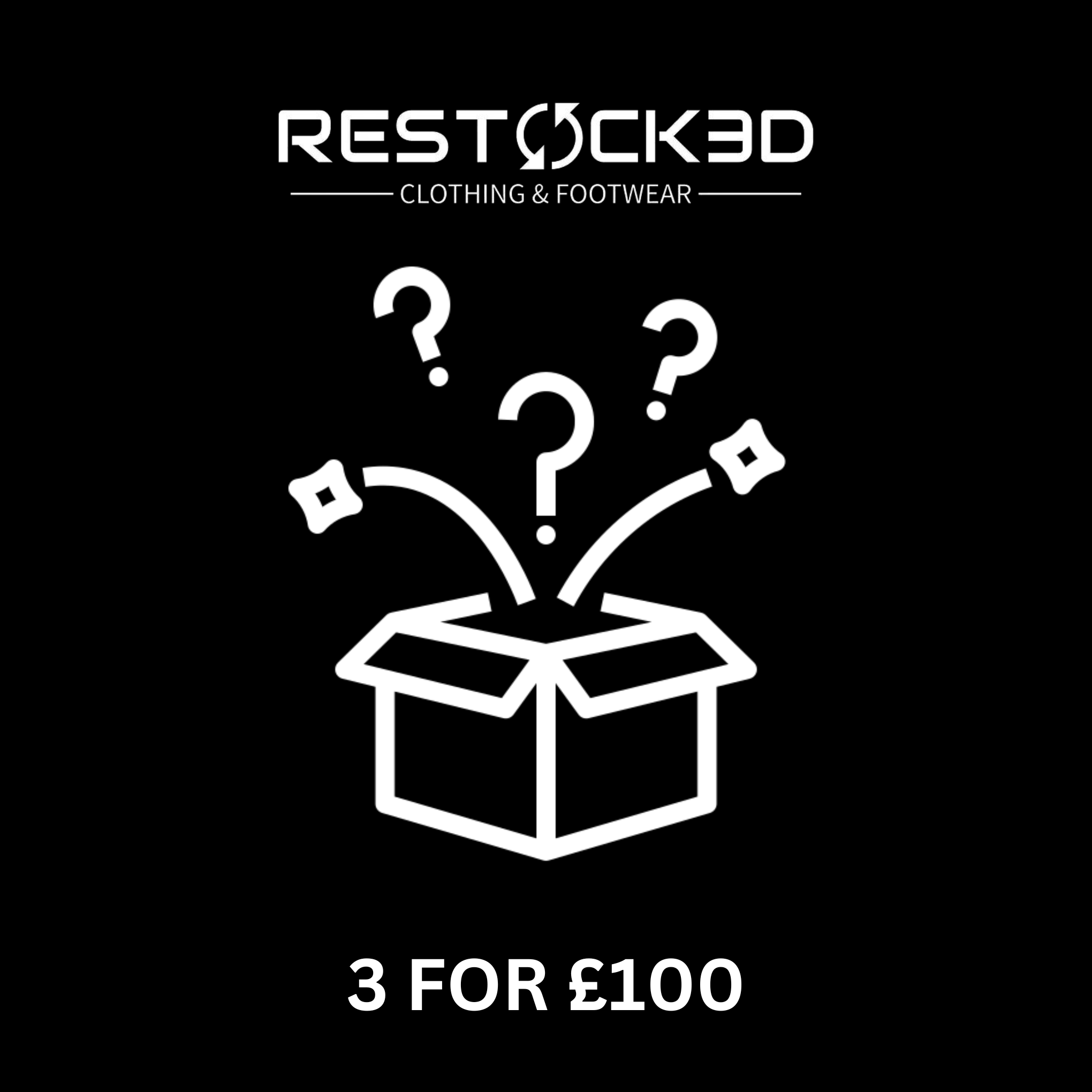 3 For £100 Mystery Box – RESTOCK3D